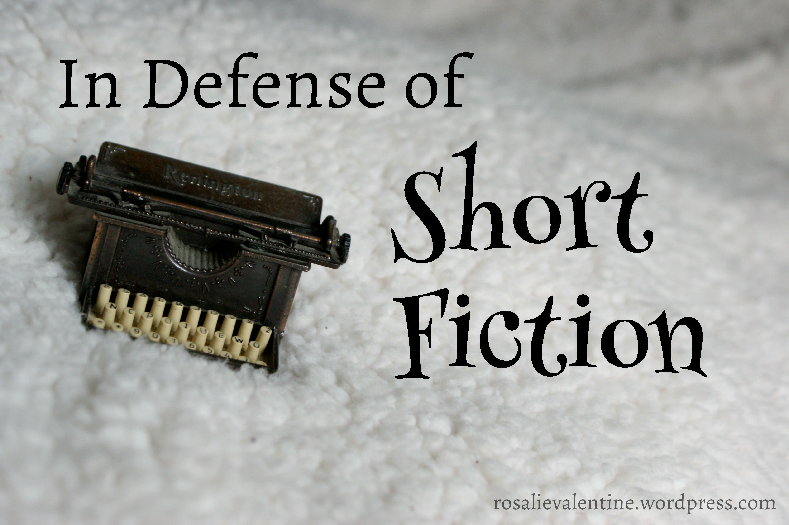 In Defense of Short Fiction | Penprints