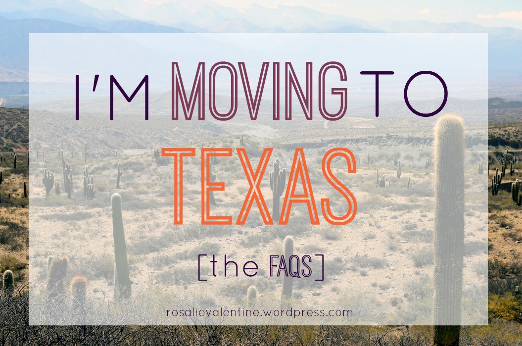 I’m Moving to Texas [the FAQs] | Penprints
