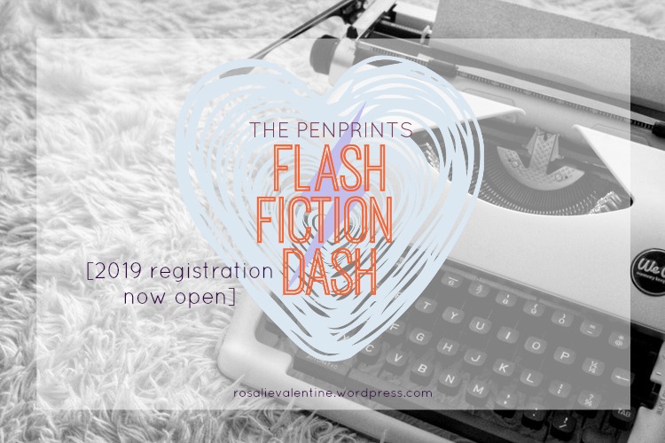 The 2019 Penprints Flash Fiction Dash | Penprints